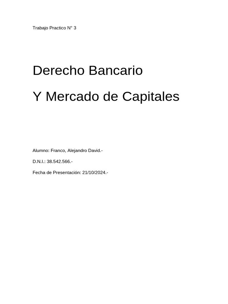 Trabajo Practico #3 Derecho Bancario y Mercado de Capitales | PDF | Economias