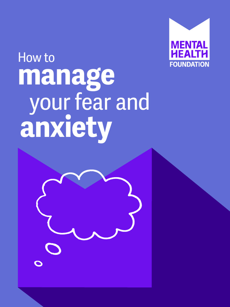 MHF How to manage fear and anxiety SINGLE PAGES | PDF | Anxiety ...