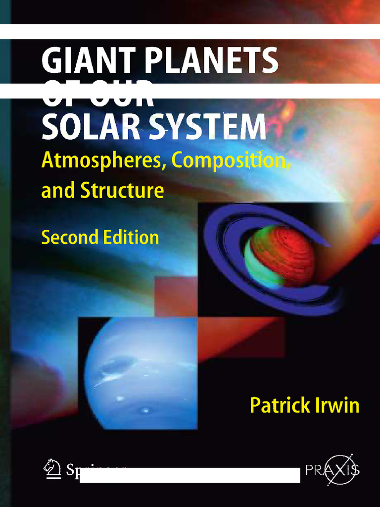 Giant Planets of Our Solar System (Atmospheres, Composition, and ...