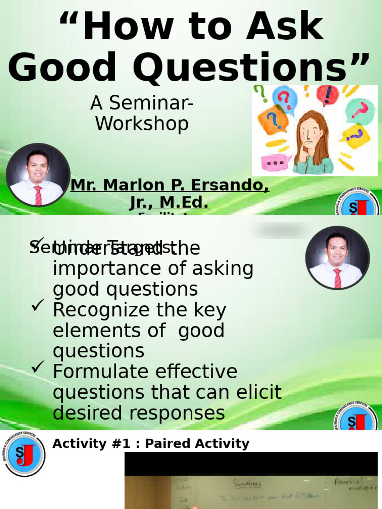 A Seminar-Workshop On How To Ask Good Questions | PDF | Critical ...