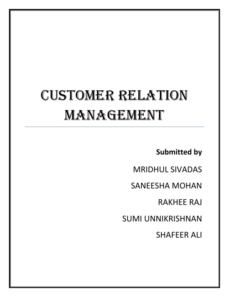 Understanding Customer Relationship Management: Its Objectives ...