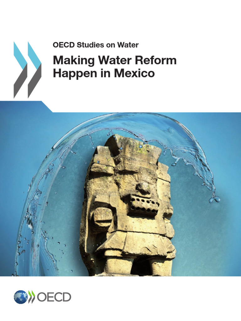 Making Water Reform Happen in Mexico: OECD Studies On Water | PDF ...