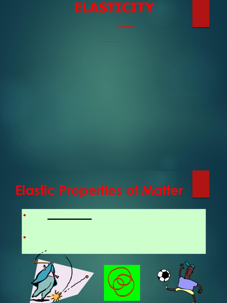 Understanding Elasticity in Materials | PDF | Elasticity (Physics ...