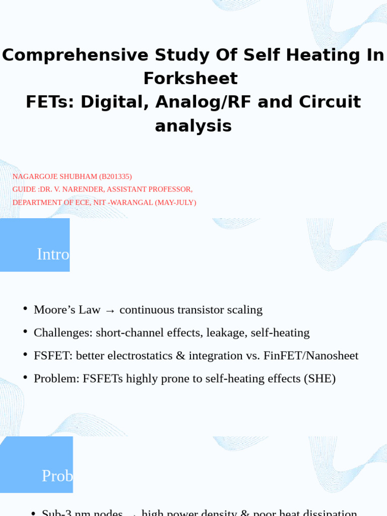 Comprehensive Study of Self Heating in Forksheet FETs Digital, AnalogRF ...