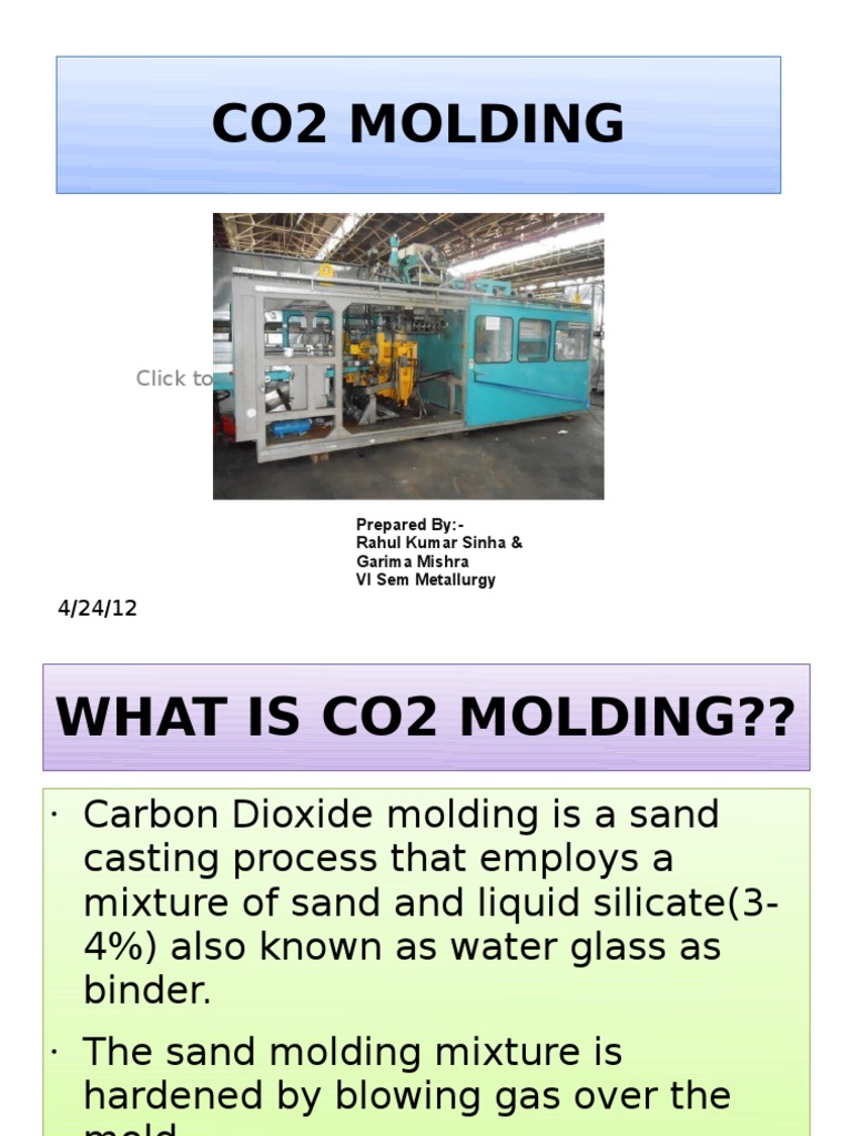Co2 Molding | PDF | Casting (Metalworking) | Carbon Dioxide