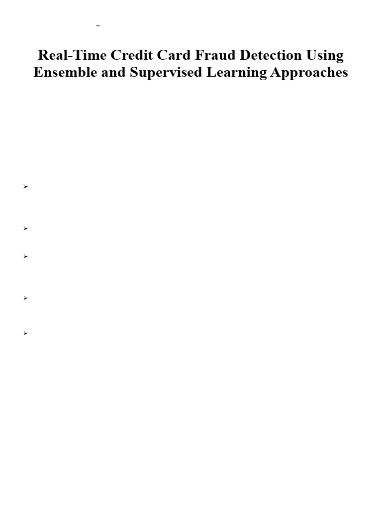 Real-Time Credit Card Fraud Detection Using Ensemble and Supervised Learning Approaches | PDF ...