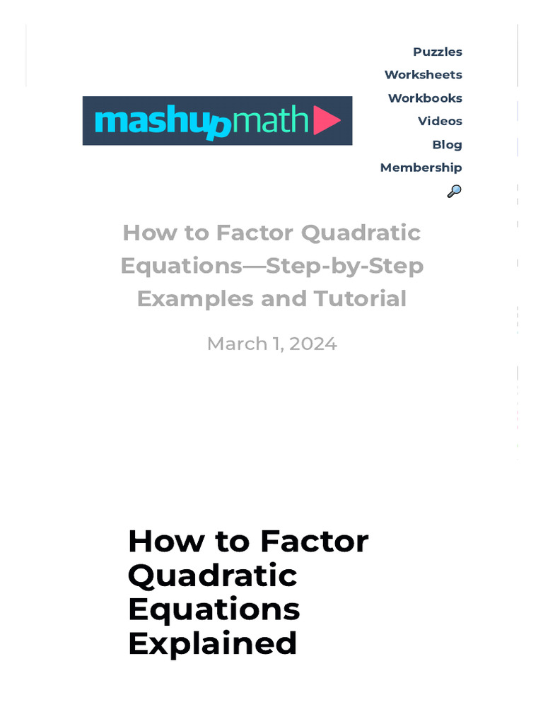 How To Factor Quadratic Equations Step By Step Examples And Tutorial