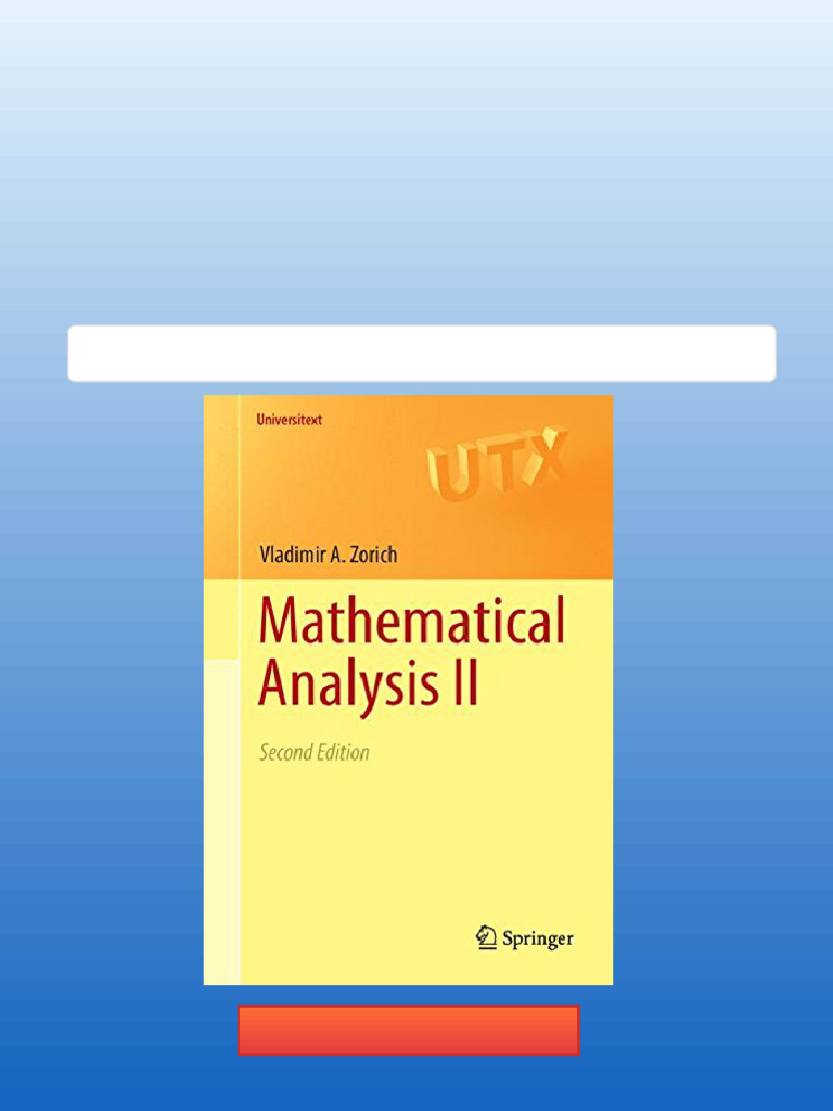 Mathematical Analysis II 2nd Edition Vladimir A. Zorich Updated 2025 ...