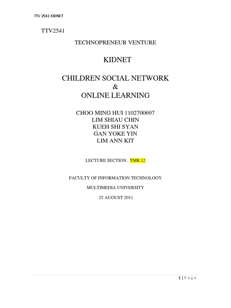 Kidnet Children Social Network & Online Learning: TTV2541 Technopreneur Venture | PDF | Social ...