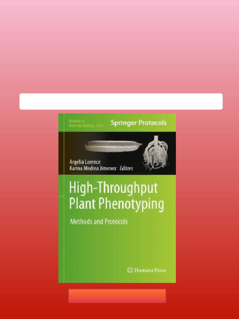 High-Throughput Plant Phenotyping: Methods and Protocols (Methods in Molecular Biology, 2539 ...