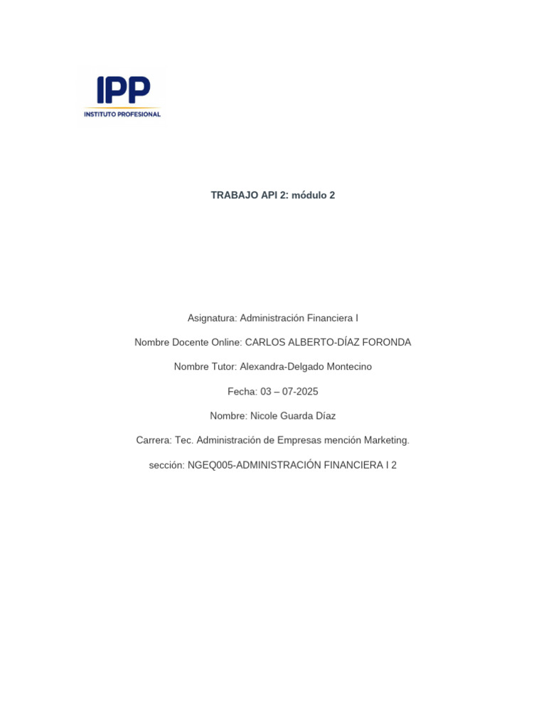 Nicole Guarda TIM2 Administración Financiera 1 API2 | PDF | Rentabilidad sobre recursos propios ...