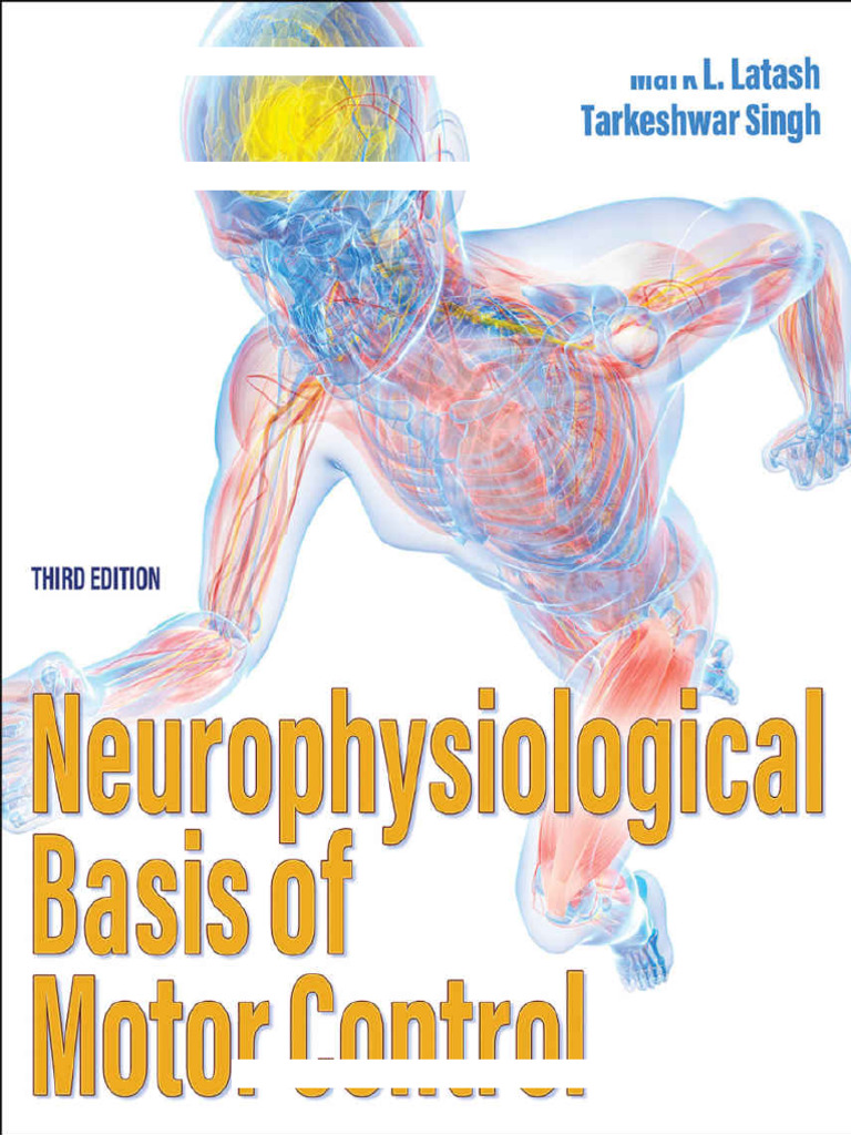 Neurophysiological Basis of Motor Control (3rd Edition) Latash | PDF | Action Potential | Muscle ...