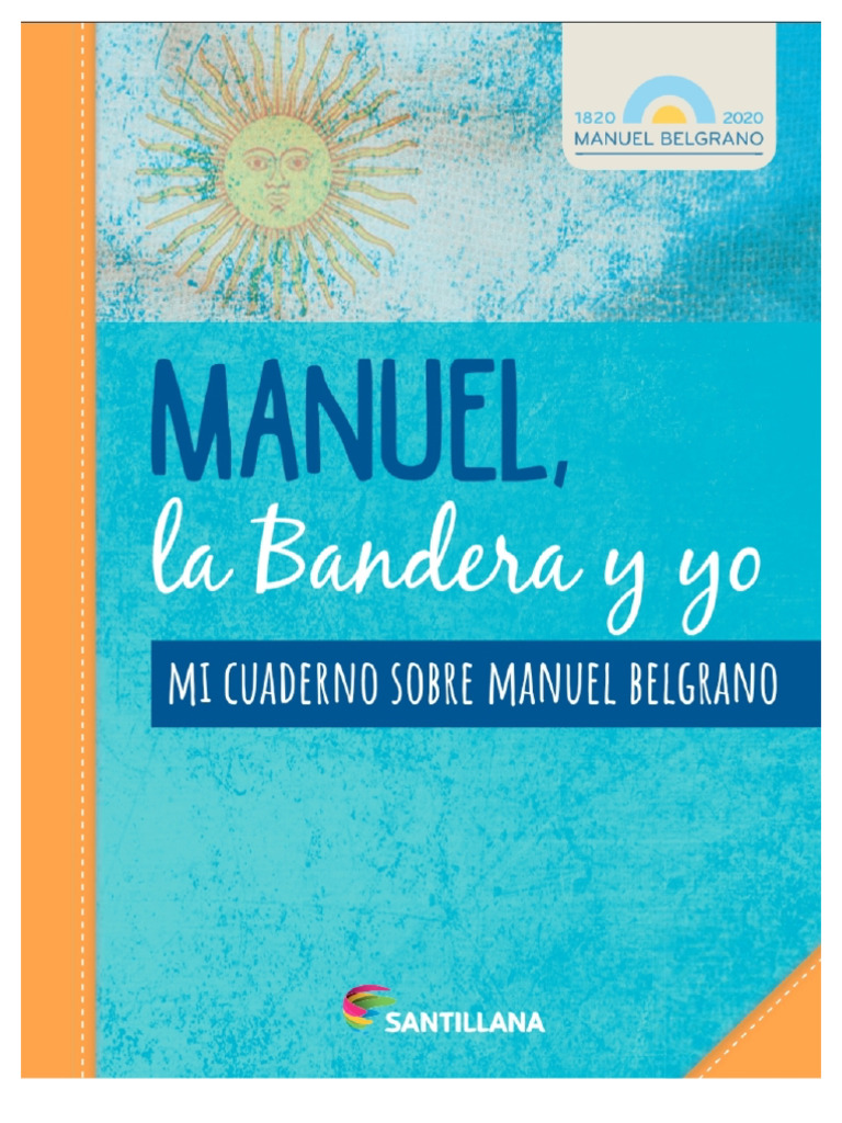 1 - Manuel, La Bandera y Yo - Mi Cuaderno Sobre Man - 240527 - 235138 | PDF