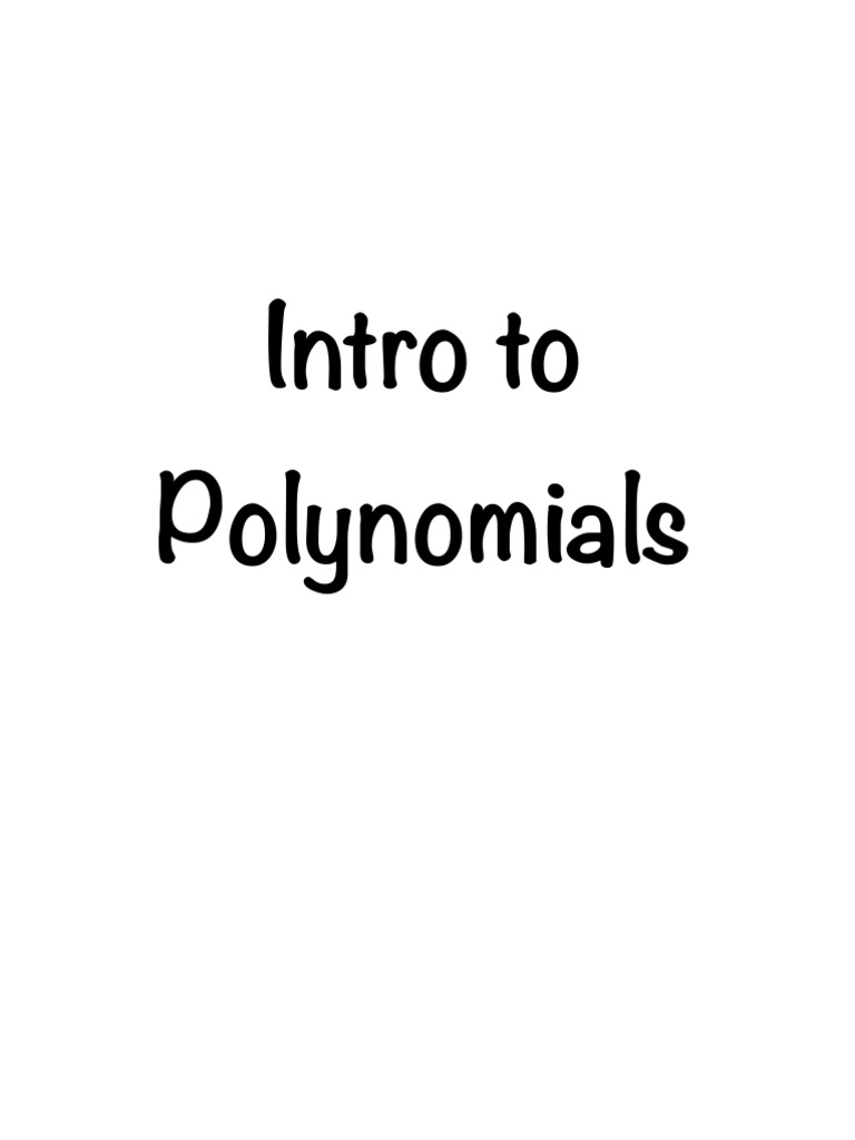 Intro To Polynomials Notes | PDF | Polynomial | Arithmetic