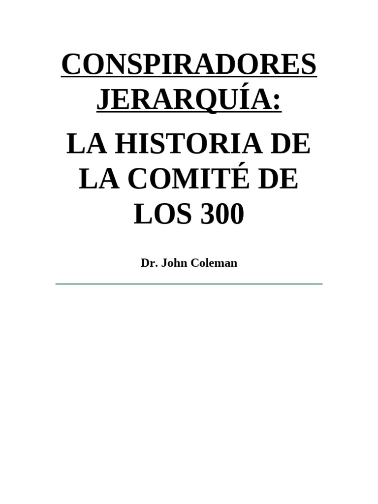 Coleman. .Conspirators - Hierarchy. .The - Story.of - The.committee ...
