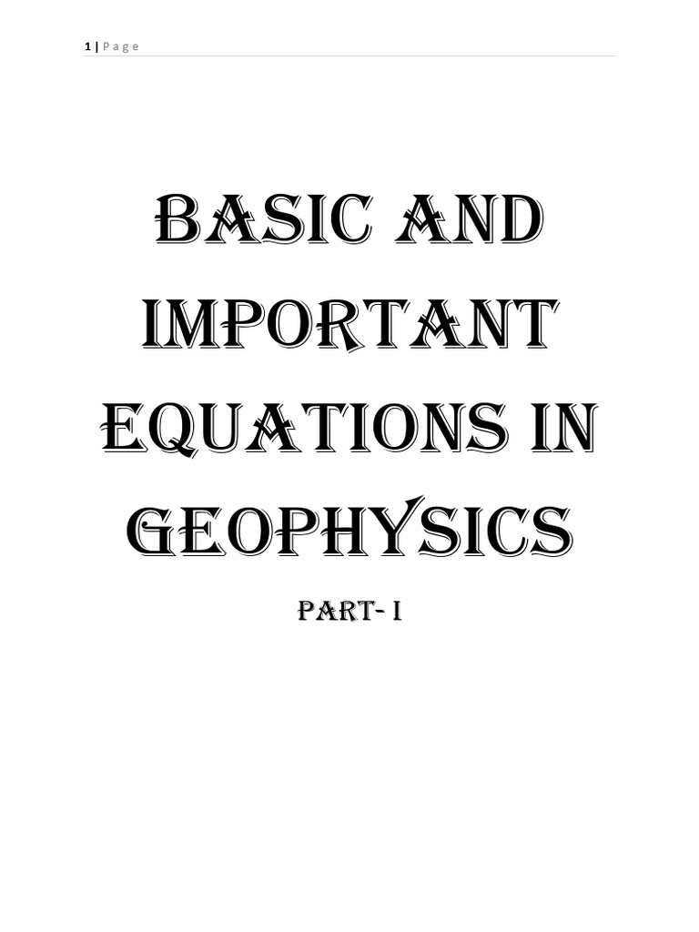 Key Geophysics Equations Overview | PDF | Earth | Acceleration