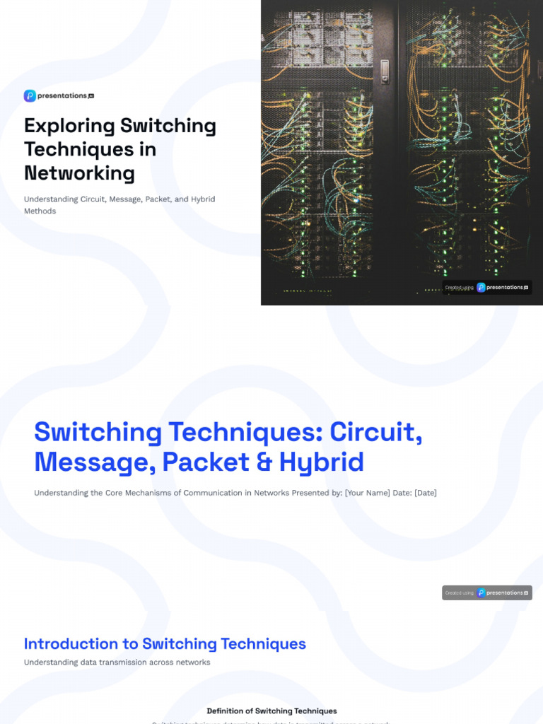 Switching Techniques - Circuit, Message, Packet & Hybrid | PDF