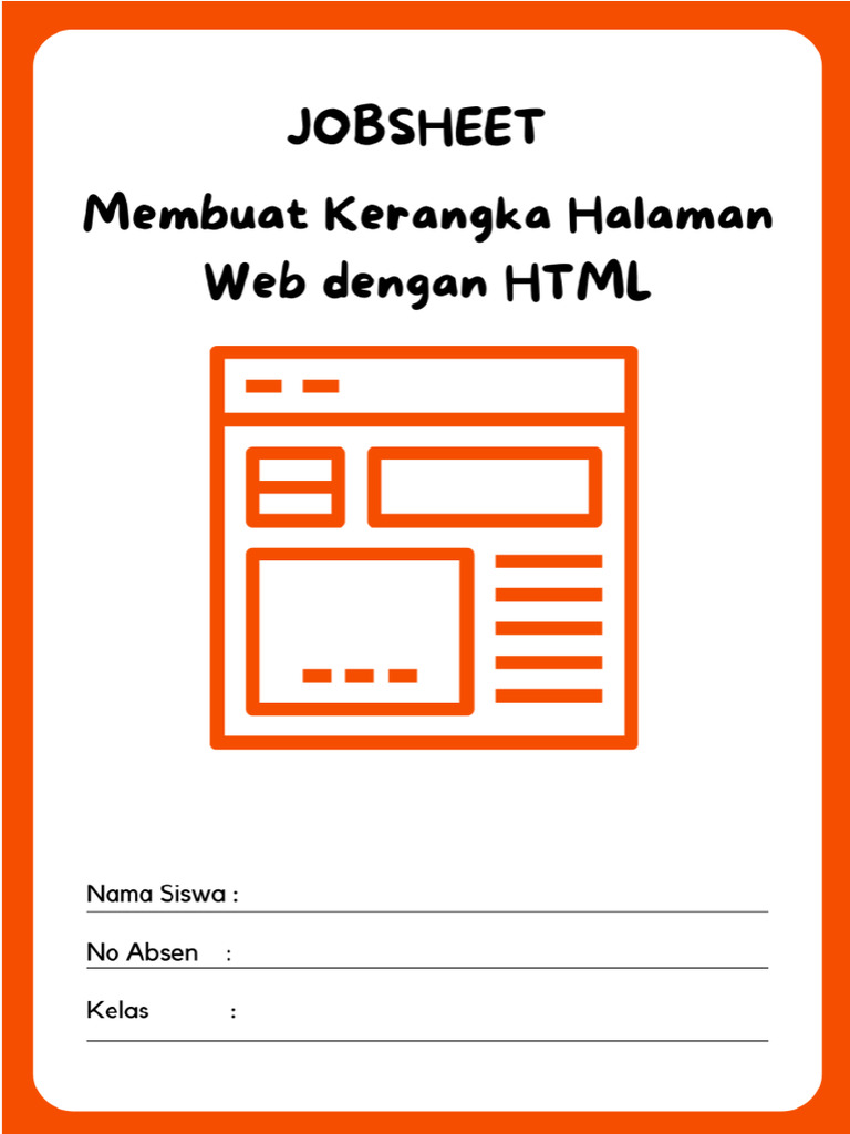 Jobsheet Membuat Kerangka Halaman Web menggunakan HTML | PDF