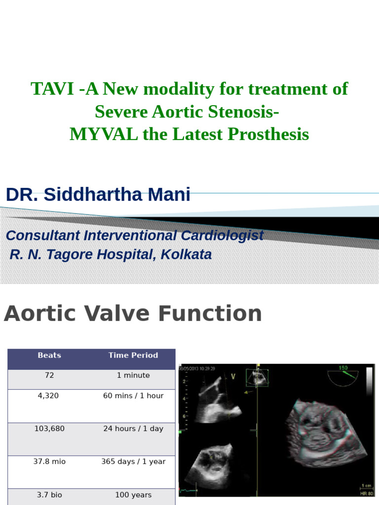 A New Modality For Treatment of Severe Aortic Stenosis - MYVAL The ...