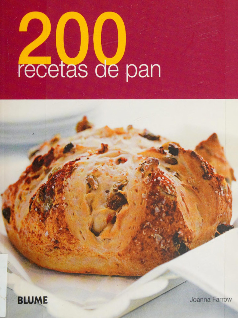 200 Recetas de Pan - Joanna Farrow | PDF