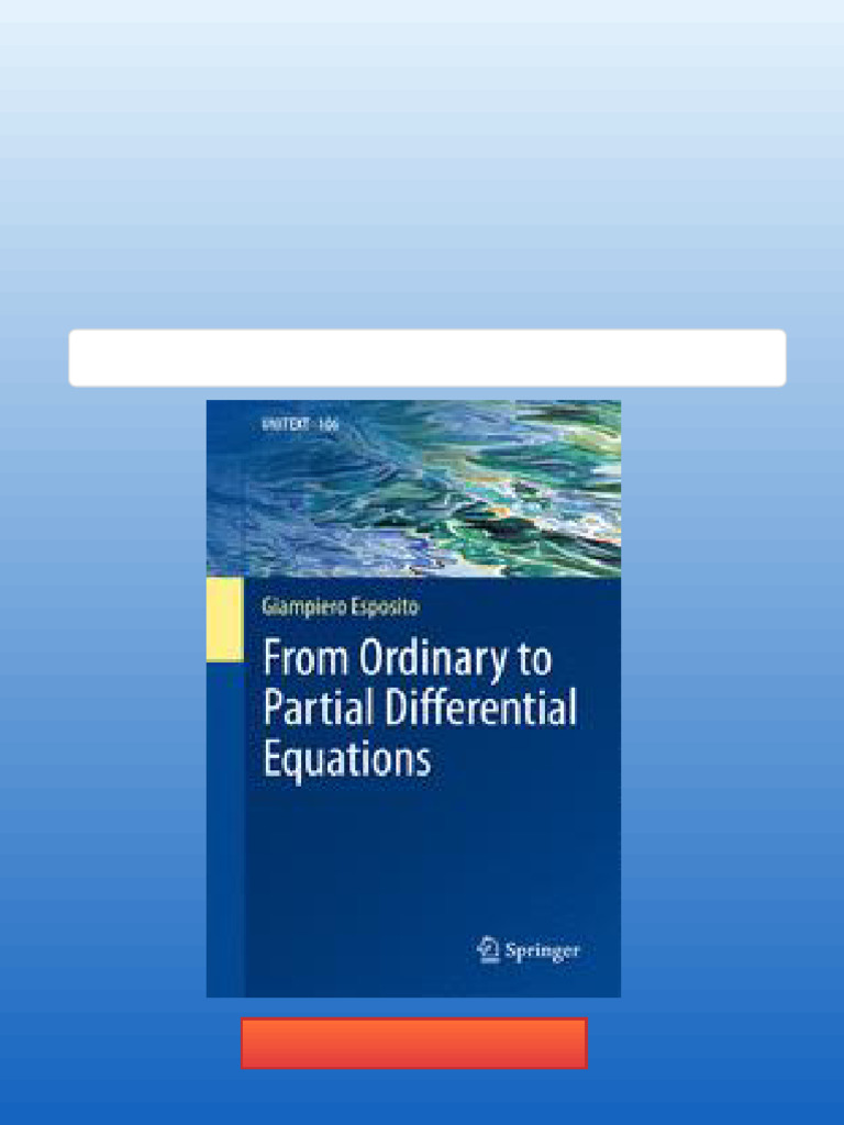 From Ordinary To Partial Differential Equations 1st Edition Giampiero ...