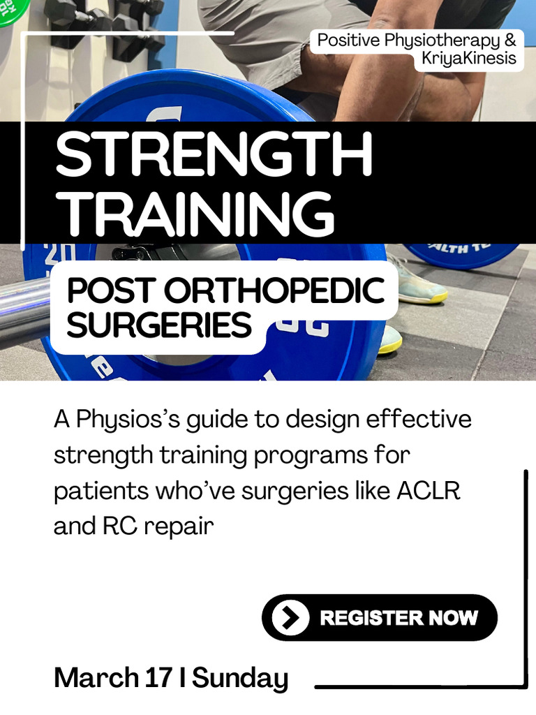 Strength Training Post Orthopedic Surgeries | PDF | Physical Therapy
