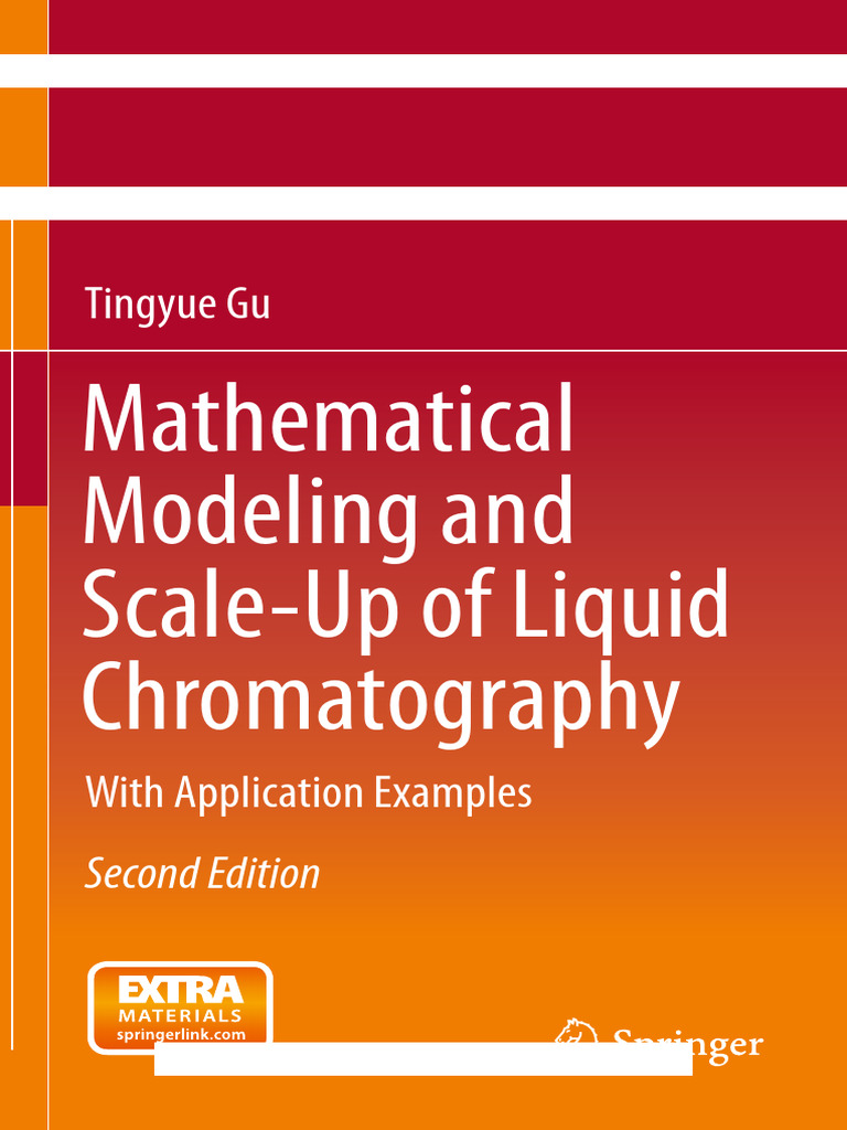 Mathematical Modeling and Scale-Up of Liquid Chromatography (With Application Examples) (2nd ...