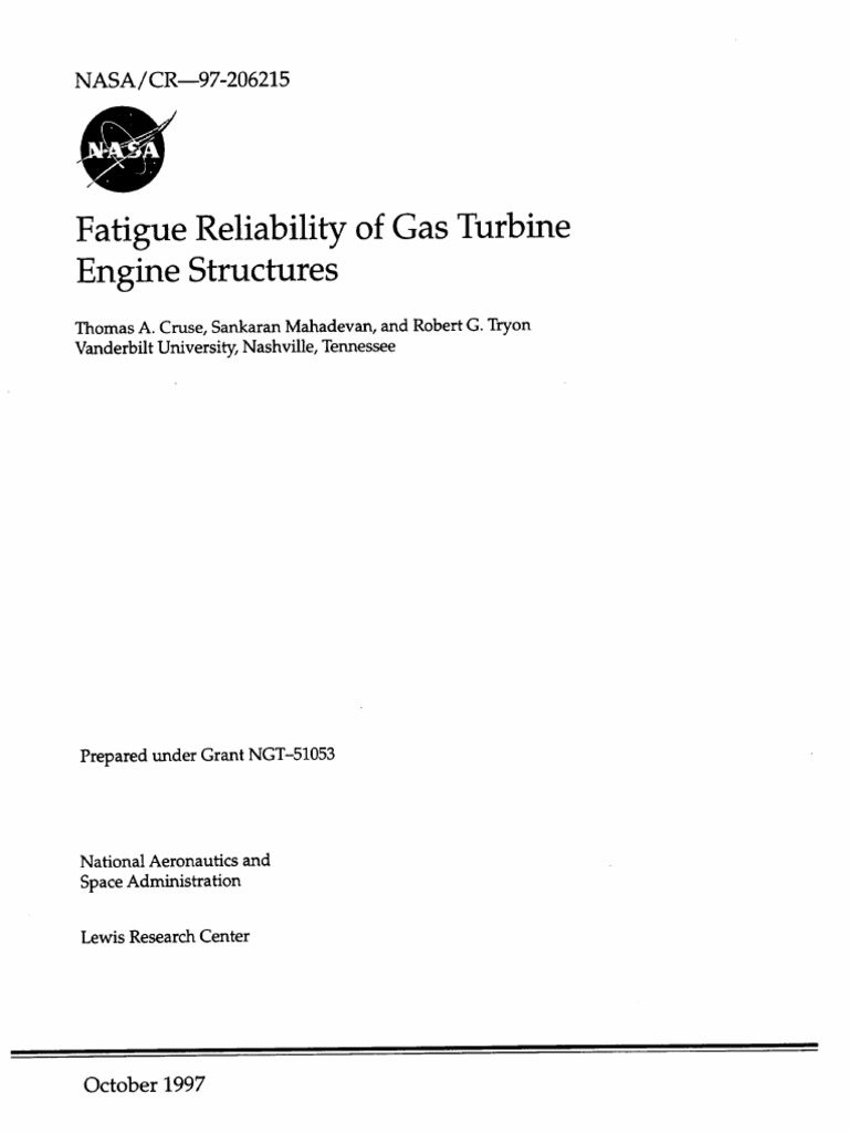 Fatigue Reliability of Gas Turbine Engine Structures: NASA/CRD97-206215 ...