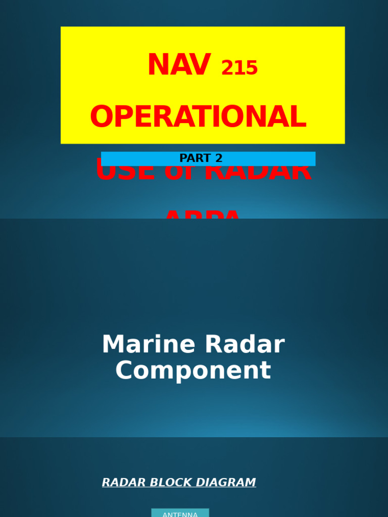 Nav 215 Operational Part 2 | PDF | Radar | Antenna (Radio)
