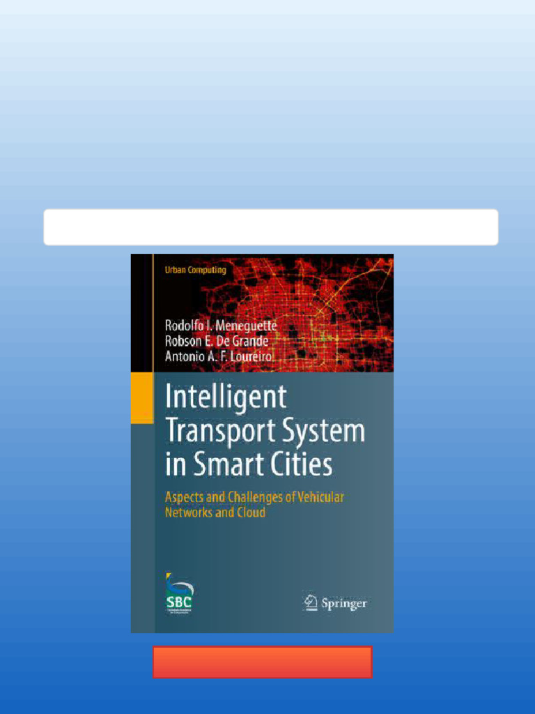 Intelligent Transport System in Smart Cities Aspects and Challenges of ...