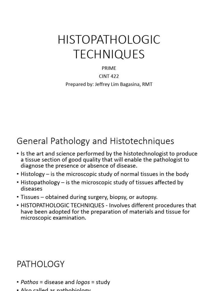 Histopathologic Techniques Autosaved | PDF | Pathology | Fixation ...