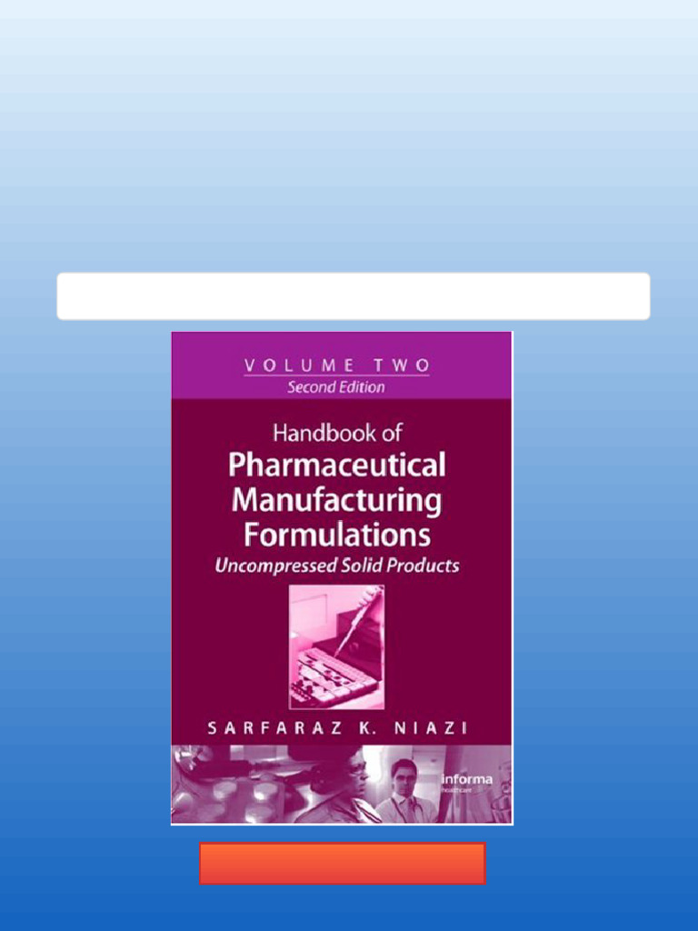 Handbook of Pharmaceutical Manufacturing Formulations Second Edition ...