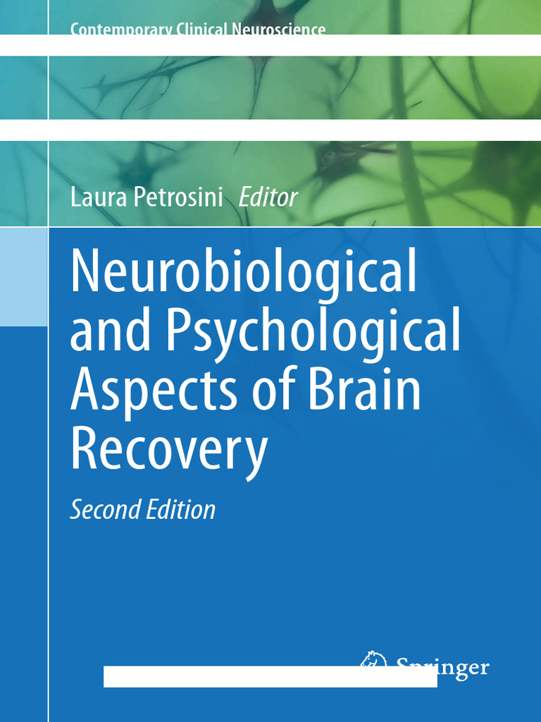 Neurobiological and Psychological Aspects of Brain Recovery (2nd ...