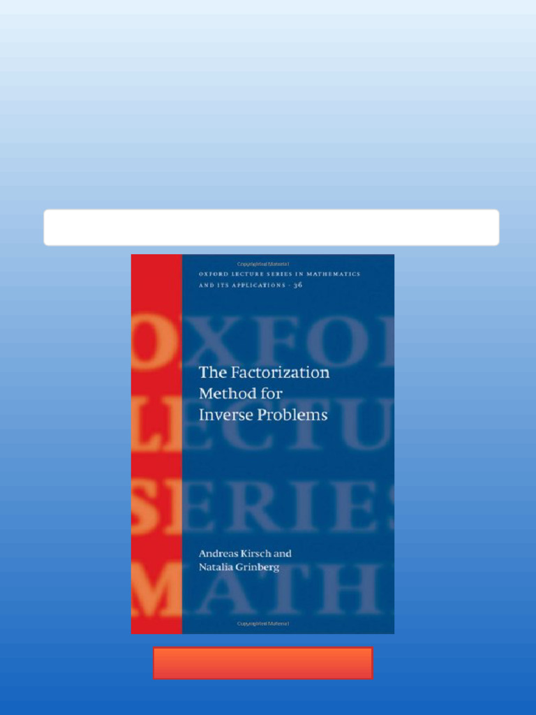 The Factorization Method For Inverse Problems 1st Edition Andreas Kirsch Complete Edition | PDF ...