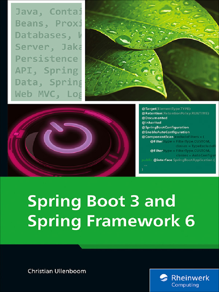 Spring Boot 3 and Spring Framework 6 - Christian Ullenboom | PDF | Spring Framework | Databases
