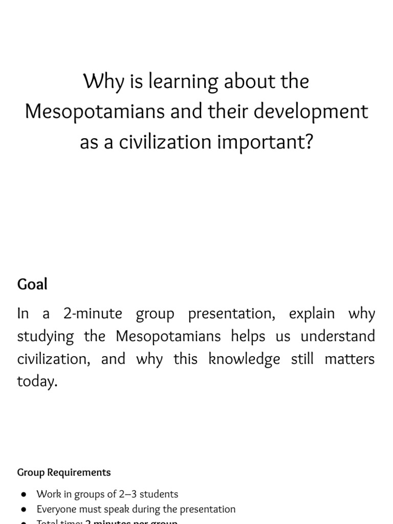 Why Is Learning About The Mesopotamians and Their Development As A ...