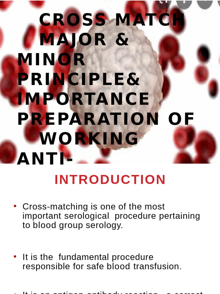 Cross-Matching: Major and Minor Techniques | PDF | Serology | Blood ...