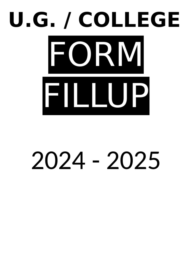 Form Fillup: U.G. / College | PDF