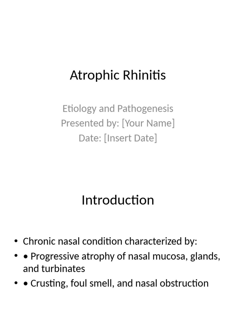 Atrophic Rhinitis Presentation | PDF