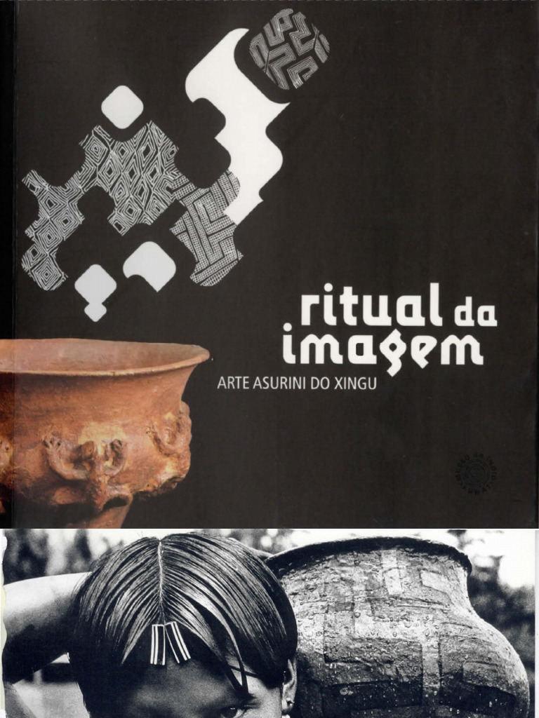 Ritual Da Image Mart Easur in I Do Xingu | PDF | Técnicas artísticas
