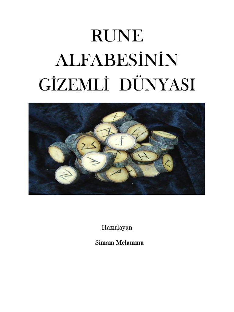 Simam Melammu Rune Alfabesi̇ni̇n Gi̇zemli̇ Dünyasi Эюэ7а4 | PDF
