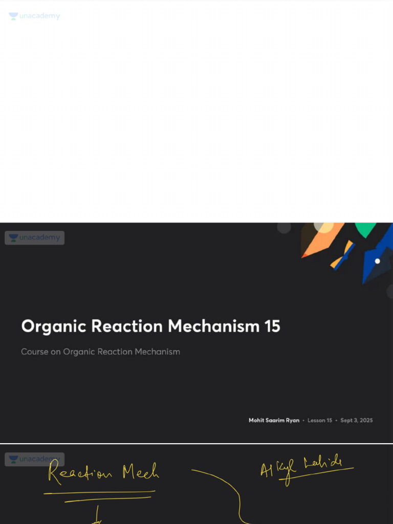 Organic Reaction Mechanism 15 | PDF