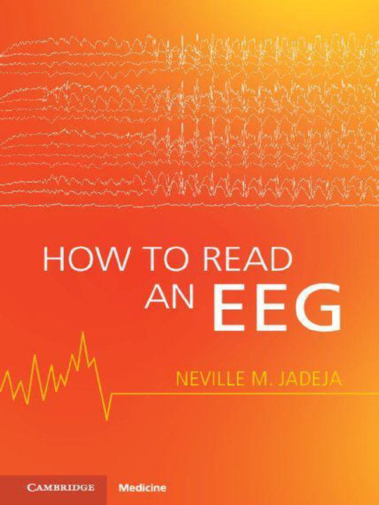 How To Read An EEG | PDF | Electroencephalography | Cerebral Cortex