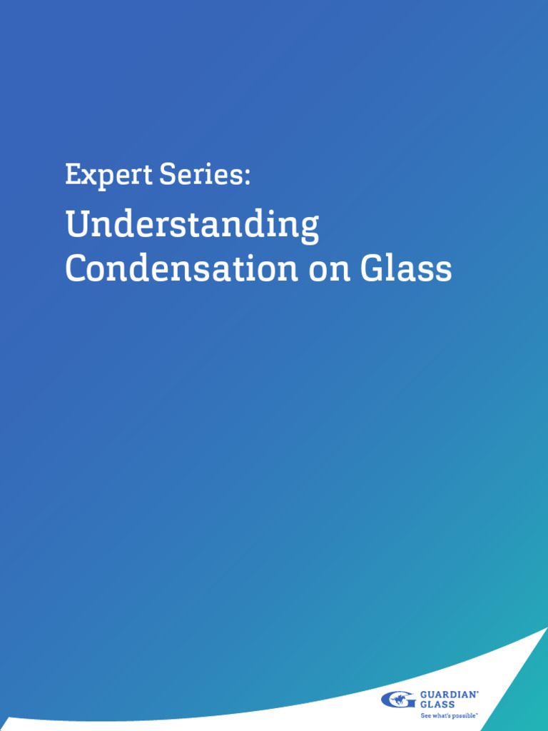 Understanding Glass Condensation Factors | PDF | Humidity | Heat Transfer