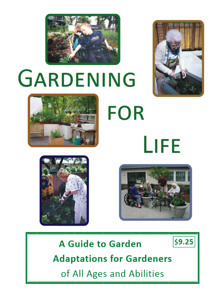 Adaptive Gardening Guide for All Abilities | PDF | Foot | Wheelchair