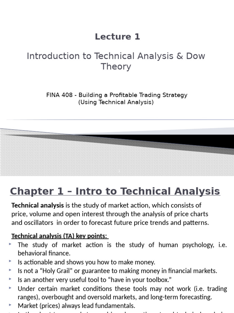 Lecture 1 - Intro To TA, Trend, Dow Theory | PDF | Technical Analysis | Market Trend