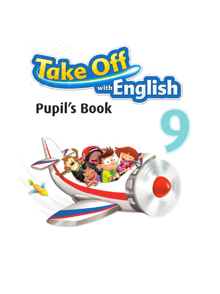 Take Off with English: Pupil's Book 9 | PDF | Learning