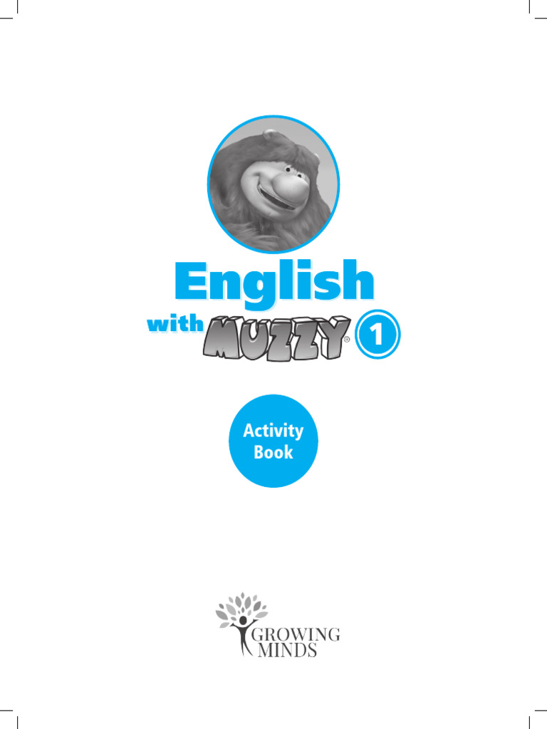 MUZZY Growing Minds Activity Book | PDF | License | Human Communication