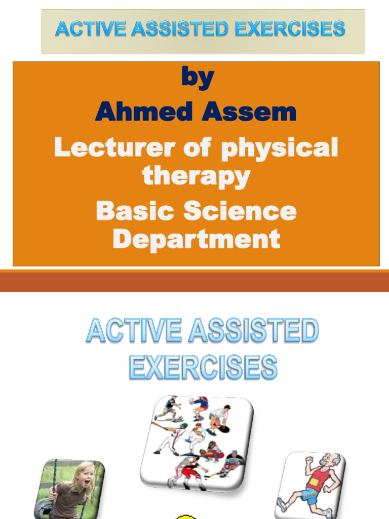 Active Assisted Exercise Techniques | PDF | Anatomical Terms Of Motion ...