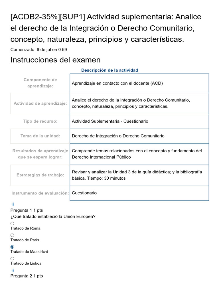 Examen - (ACDB2-35%) (SUP1) Actividad Suplementaria - Analice El Derecho de La Integración o ...